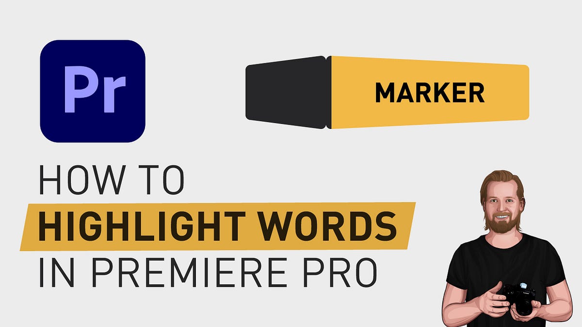 How to highlight words in Adobe Premiere Pro | by David Lindgren | Medium