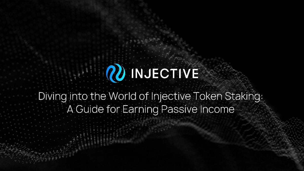 Diving into the World of Injective Token Staking: A Guide for Earning ...