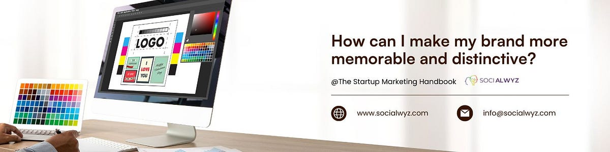 How can I make my brand more memorable and distinctive? | by The ...