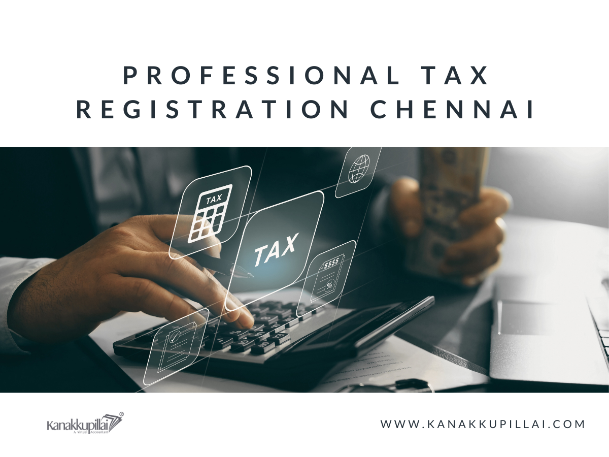 Professional Tax Registration Chennai - sujin - Medium