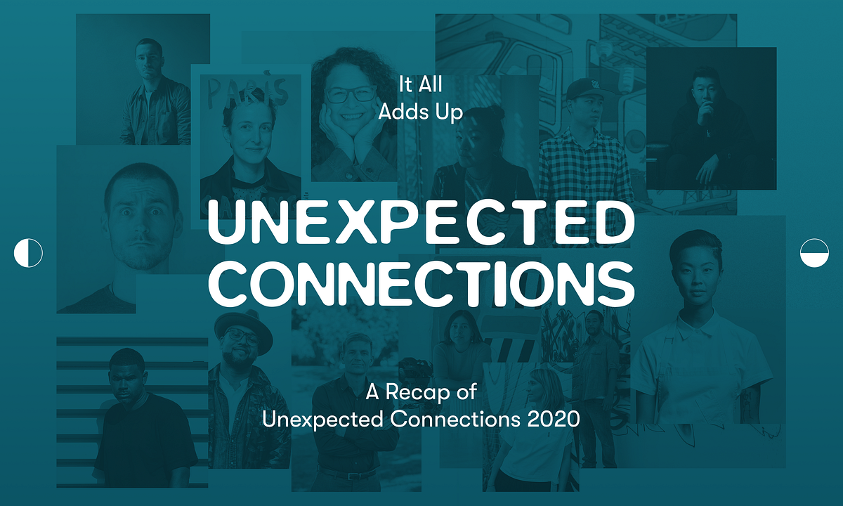 It All Adds Up — A Recap of Unexpected Connections 2020 | by Charis Poon | Intertrend | Medium
