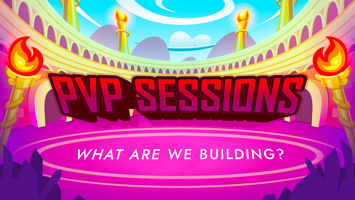 What Are We Building? | PVP Sessions | by Coinary | Medium