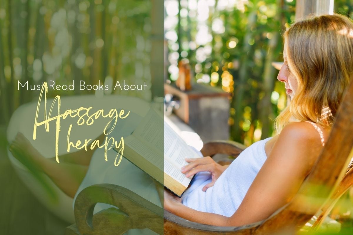 Must-Read Books About Massage Therapy | by Michael Brandt | Medium