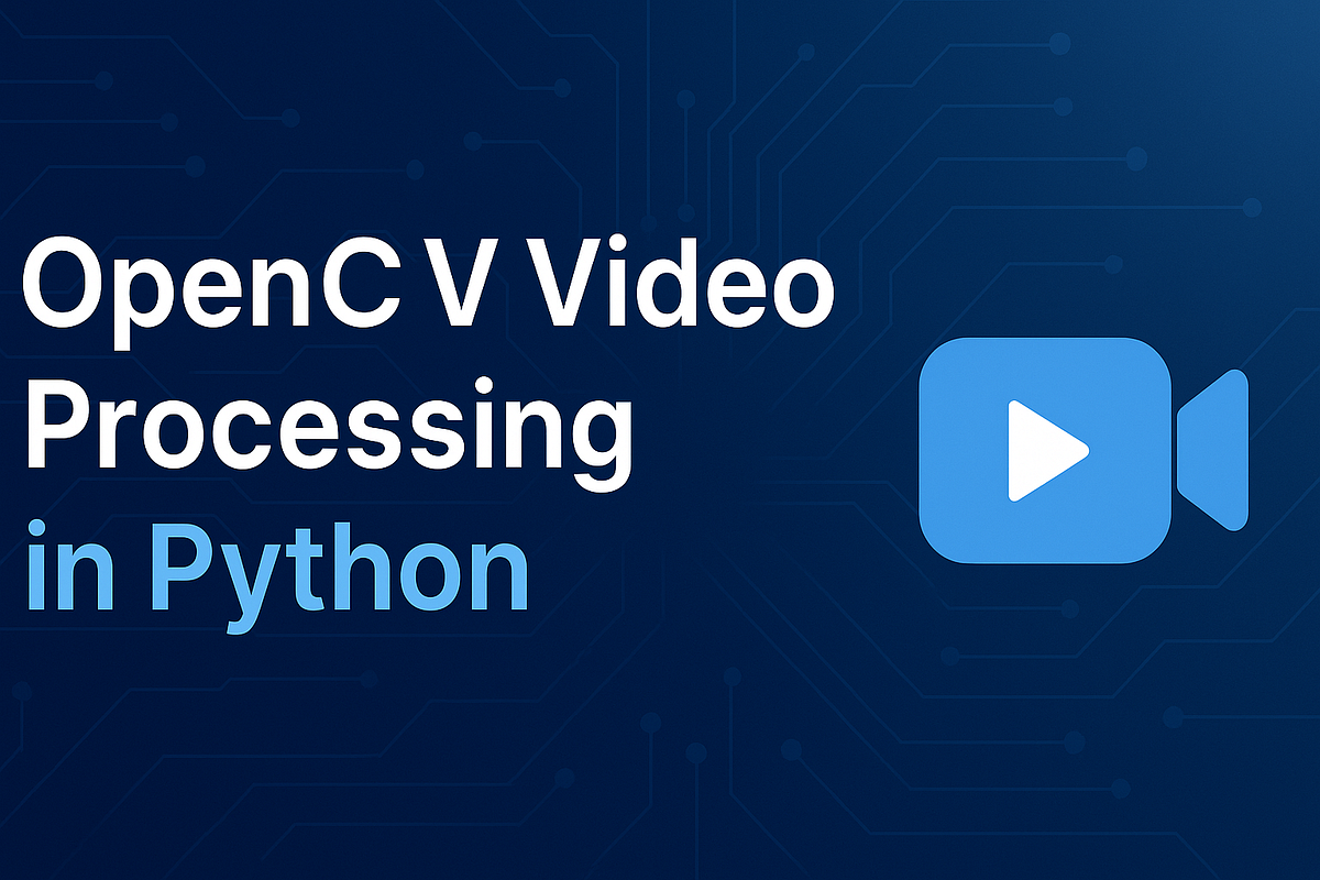 How to Read and Write Videos in Python using OpenCV (Full Guide + Code ...
