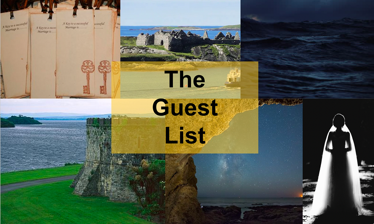 The Guest List by Lucy Foley. The Guest List tells the story of a… | by ...
