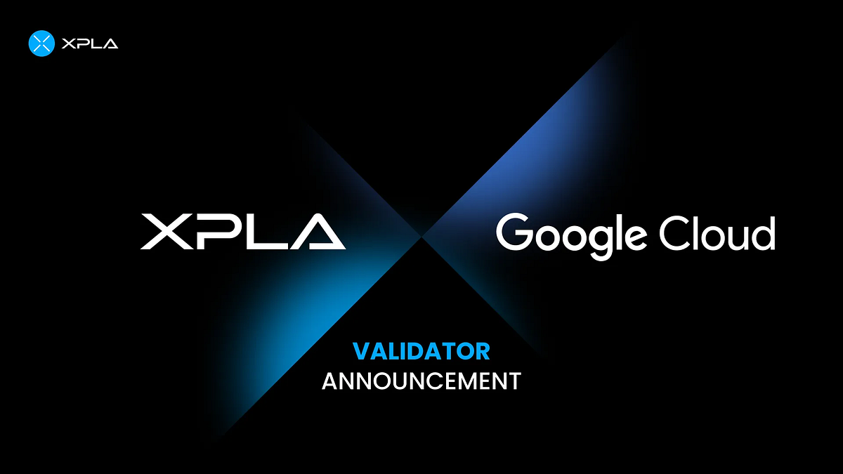 [ประกาศ] Google Cloud เข้าร่วมระบบนิเวศ XPLA ในฐานะ Validator | by ibO Crypto | XPLA Thailand ...