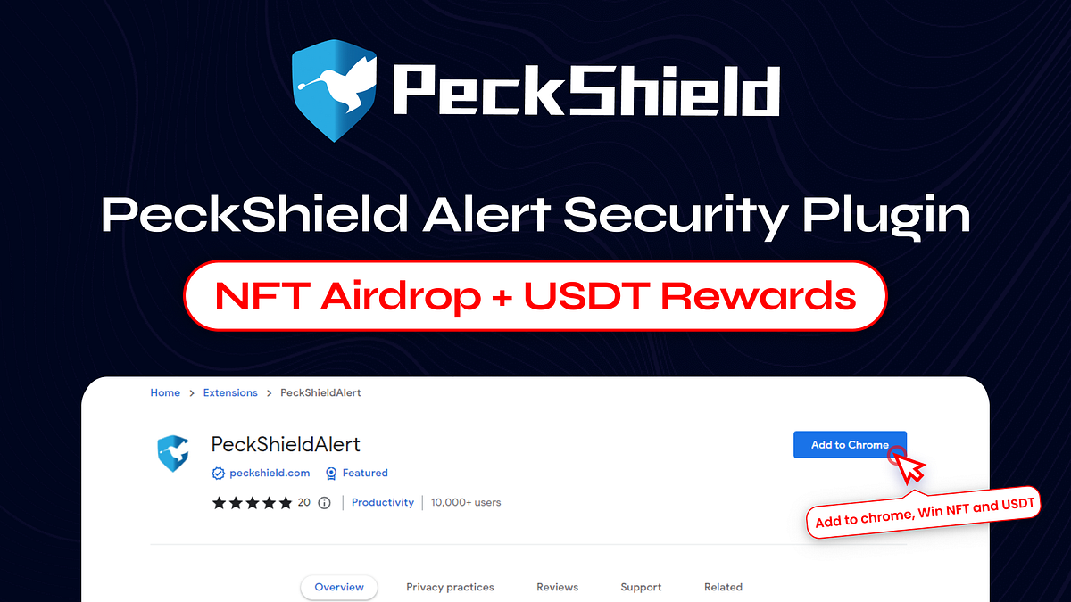 PeckShield Alert Security Plugin Tutorial (NFT Airdrop + USDT Rewards) | by Robert Crypp | TrustFi