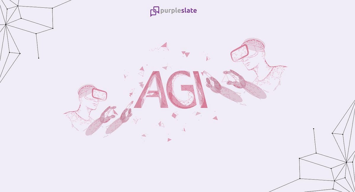 Understanding Artificial General Intelligence (AGI): The Future of AI Technology | by ...