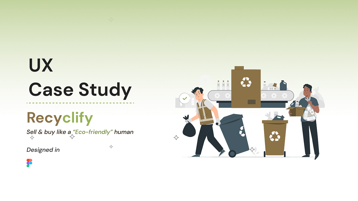 My first UX case study — Experience, Learnings, Challenges and more ...