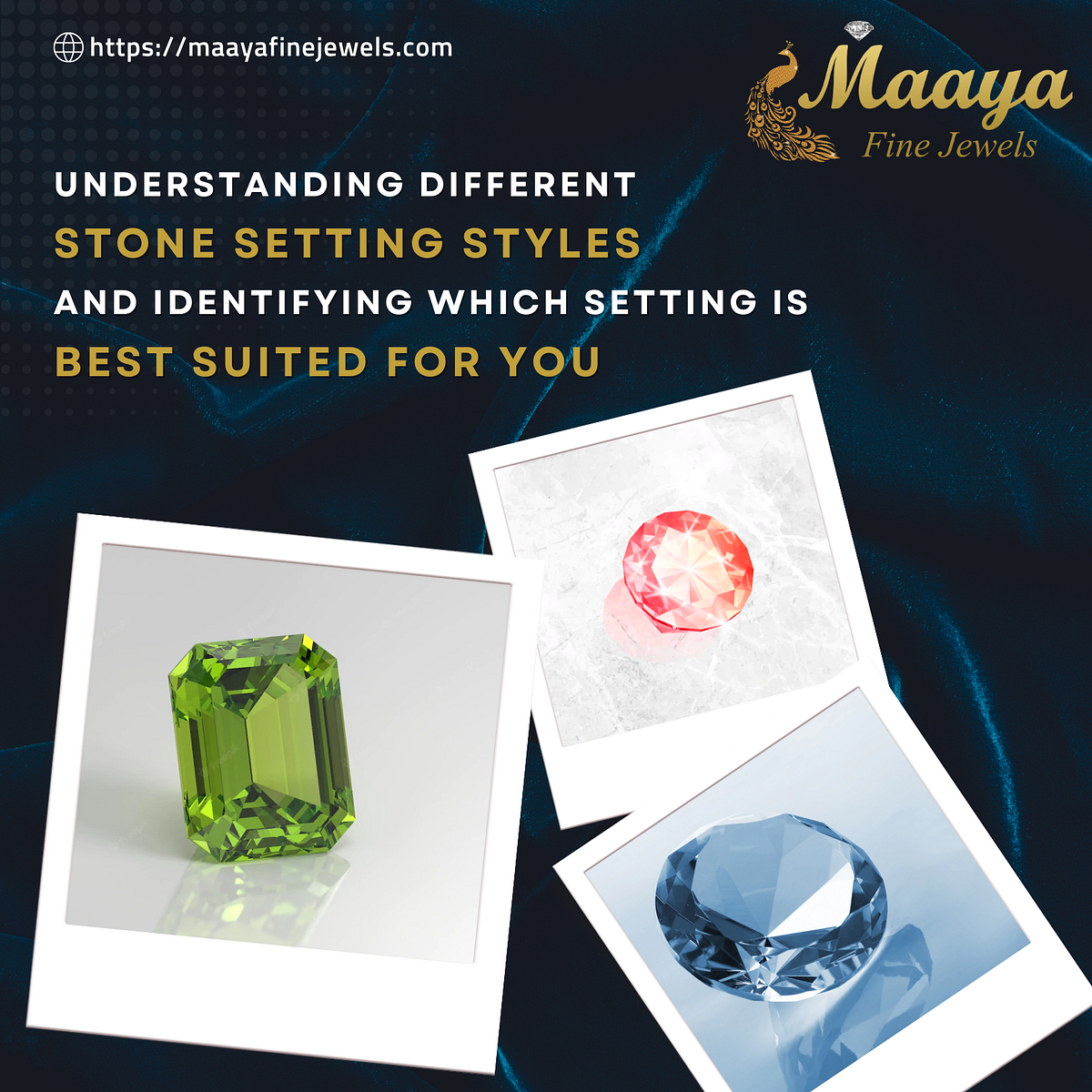 Understanding Different Stone Setting Styles | by Maayafine | Medium