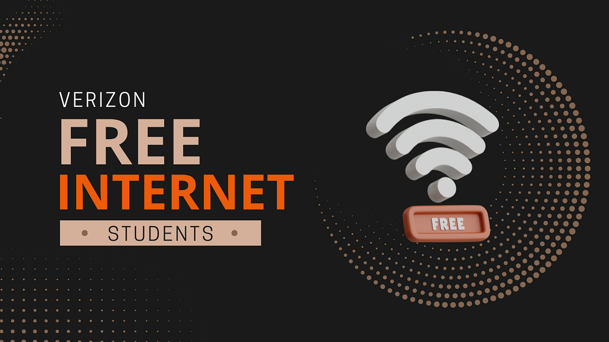 Verizon Free Internet for Students | by Azednews | Feb, 2024 | Medium