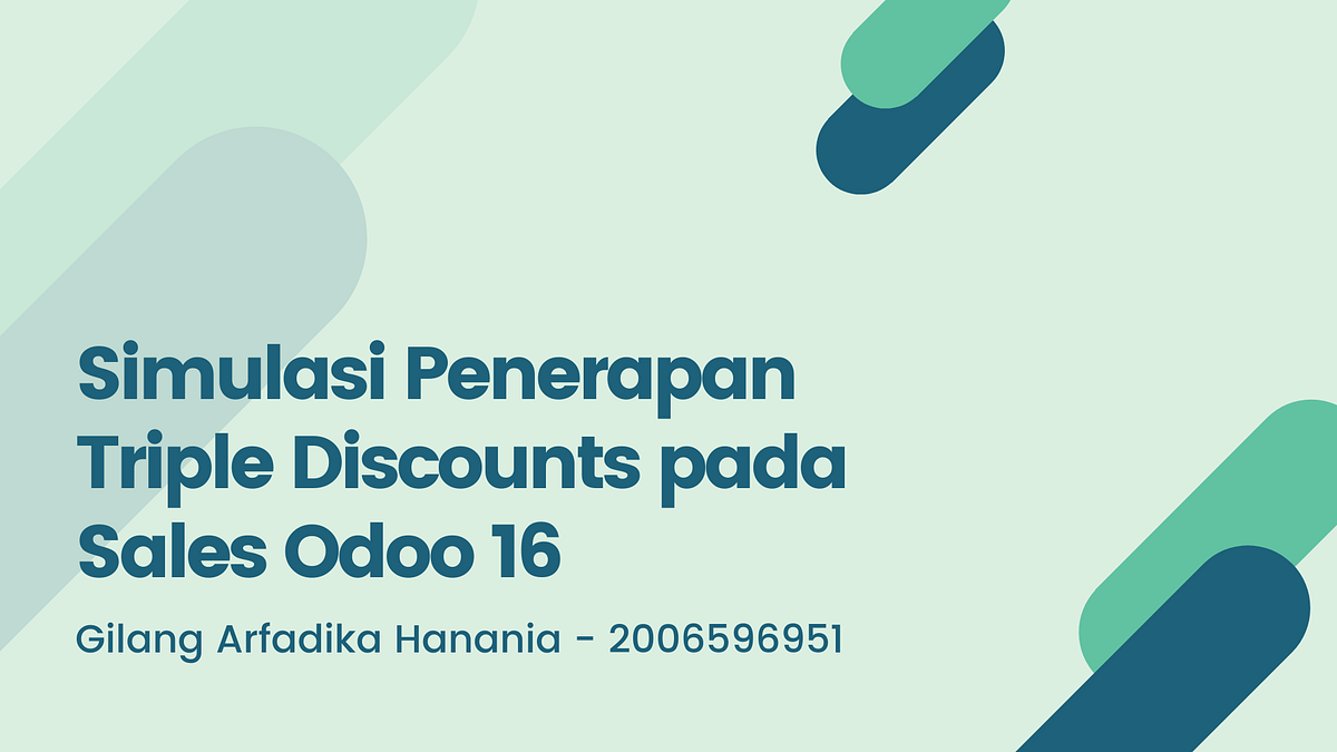 Simulasi Penerapan Sales:Triple Discount pada odoo 16 | by Gilang ...