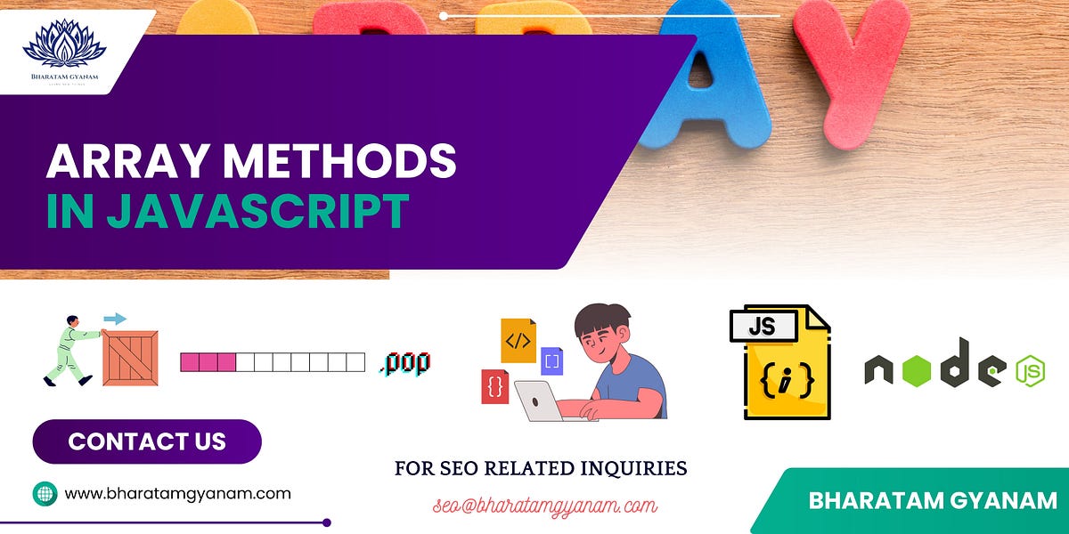 Array methods in JavaScript | Bharatam Gyanam - Bharatam Gyanam - Medium
