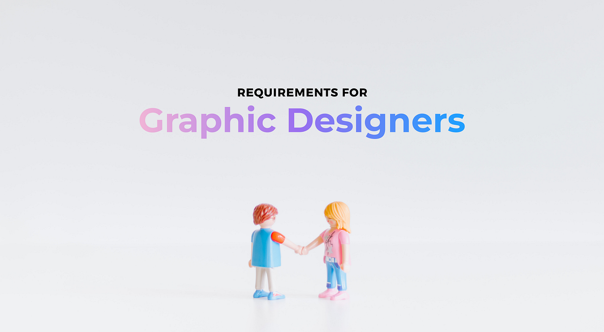 Are there any requirements for being a graphic designer? | by Approval ...