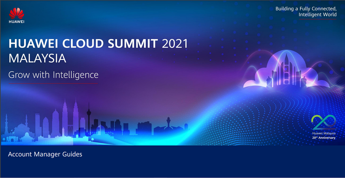 Huawei Cloud Summit 2021 Malaysia - HEXA IoT Sdn Bhd - Medium