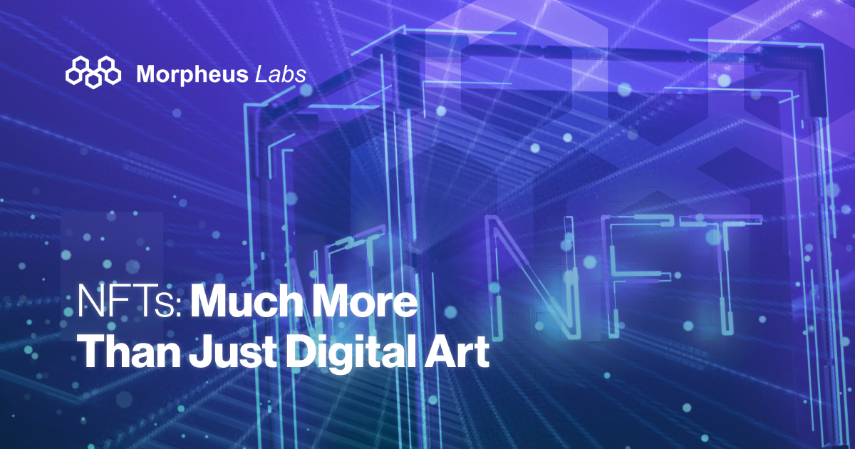 NFTs for Traditional Businesses: A New Digital Frontier | by Morpheus Labs | morpheuslabs_io ...