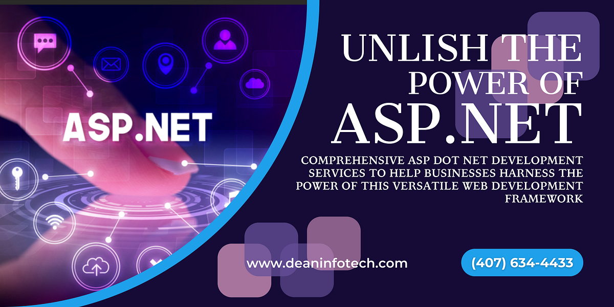 Unleash the Power of ASP.NET with Dean Infotech: Your Ultimate Destination for Dynamic Web ...