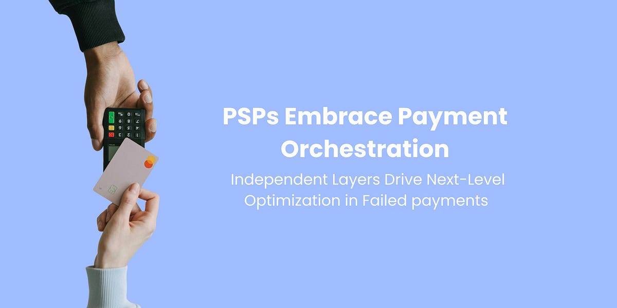 Stripe Payment Orchestration — Next-Level Optimization in Failed payments by FlyCode | by ...