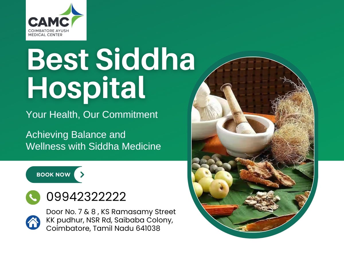 Best Siddha Hospital in Coimbatore | Visit our Medical Center | by ...