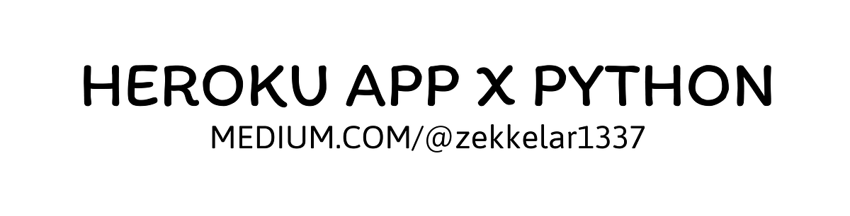 HEROKUAPP : Error Code H14 Python - ZekkelAR - Medium