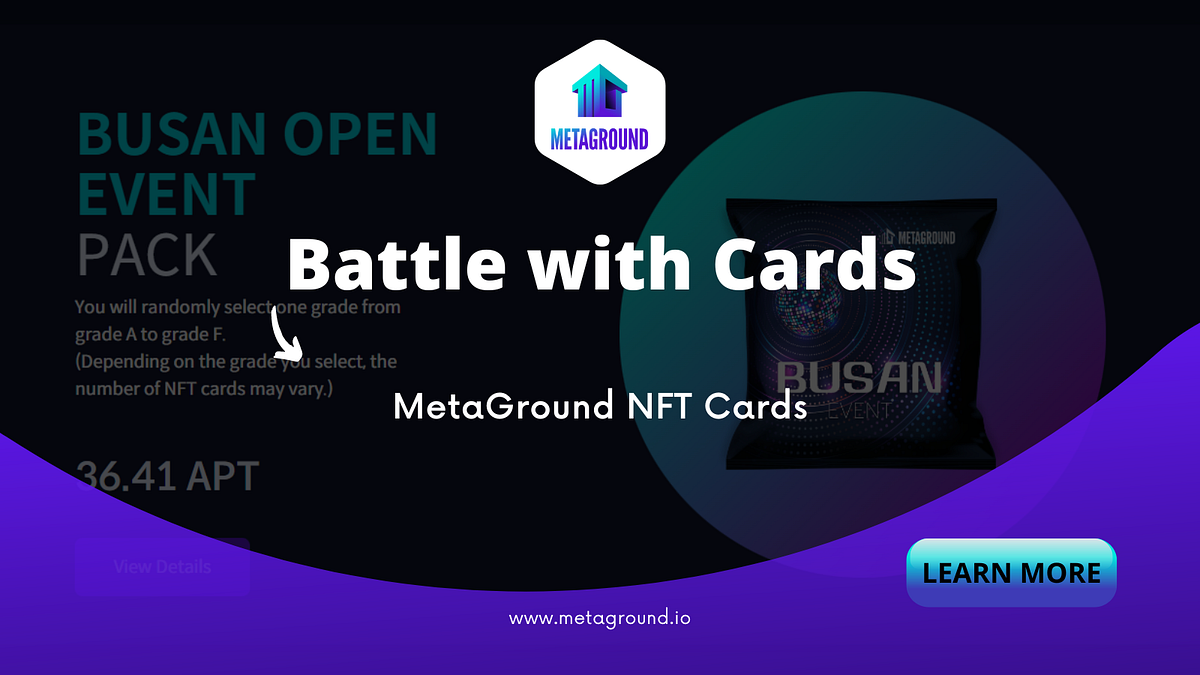 Battle with Cards. MetaGround NFT Cards | by MetaGround | Medium