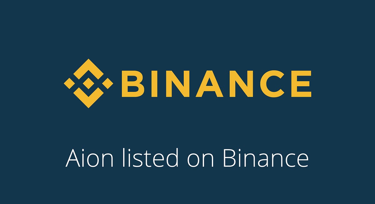 Aion listed on Binance | by Aion | Aion | Medium