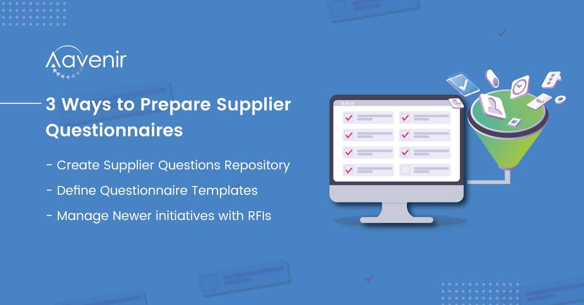What are the 3 ways to prepare Supplier Questionnaires? | by misri ...