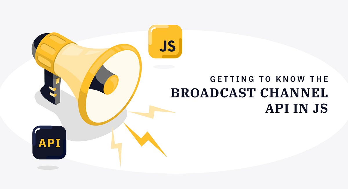 Tackling Tab Chaos with Broadcast Channel API | by Tomas F Wilson | Paktolus Engineering | Medium