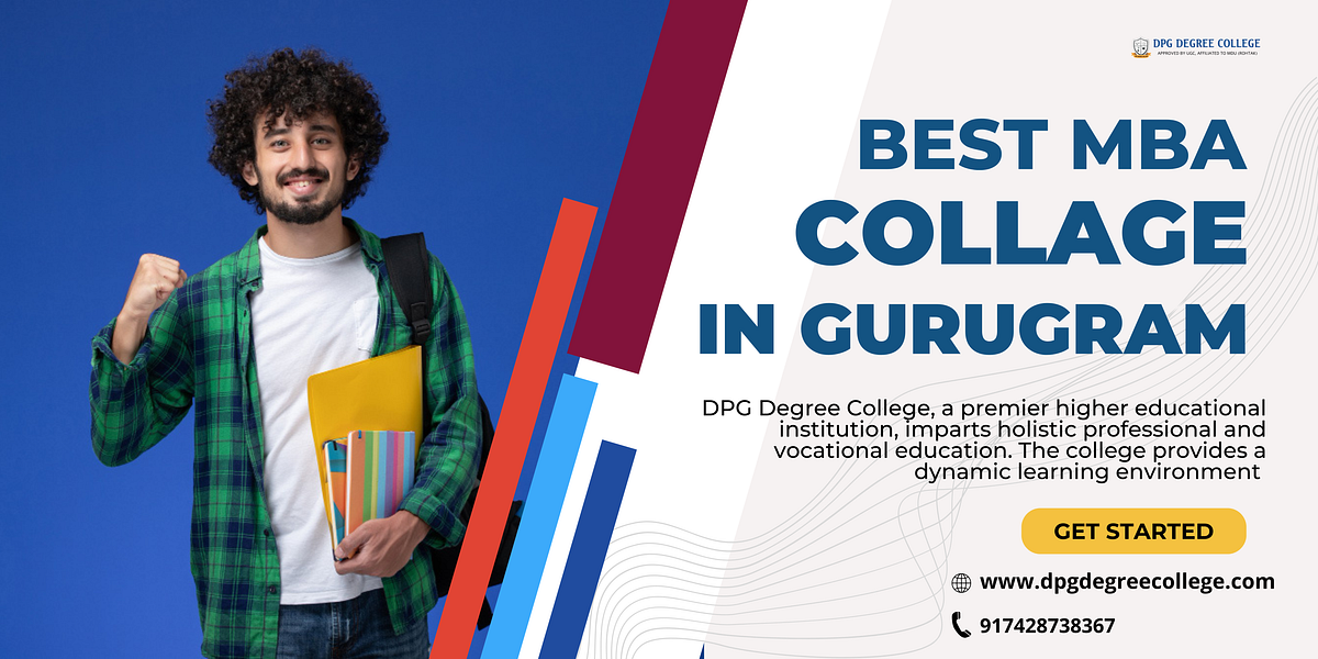 Enroll in Best MBA College In Gurugram | DPG Degree College - Dpg ...