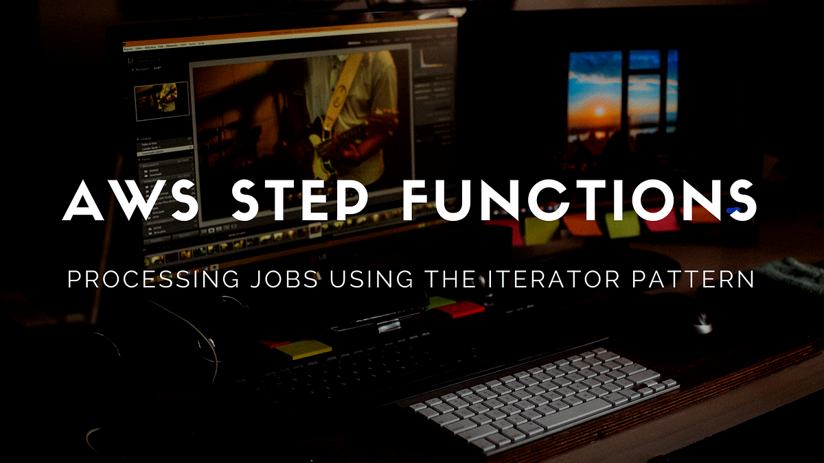 AWS step functions | Benefits & main components | Clairvoyant Blog