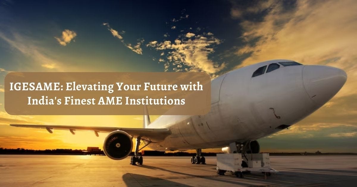 IGESAME: Elevating Your Future with India’s Finest AME Institutions - Igesame - Medium