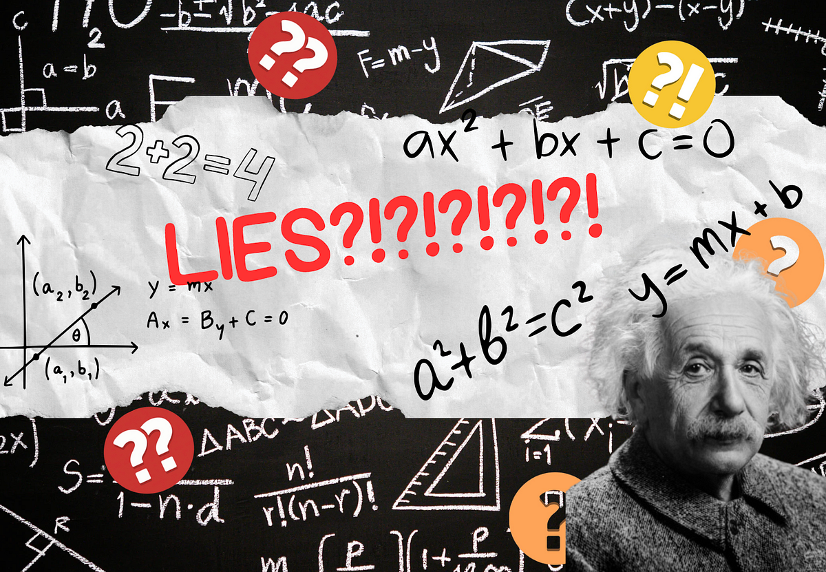 You’ve Been Doing Math Wrong Your Whole Life (Here’s Proof) | by Ritvik ...