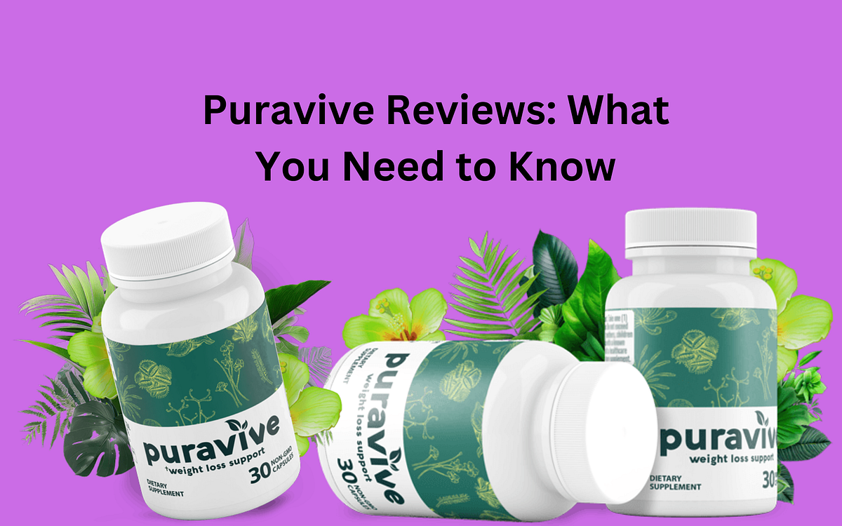 Puravive Review: What You Need to Know | by Badizak | Apr, 2024 | Medium