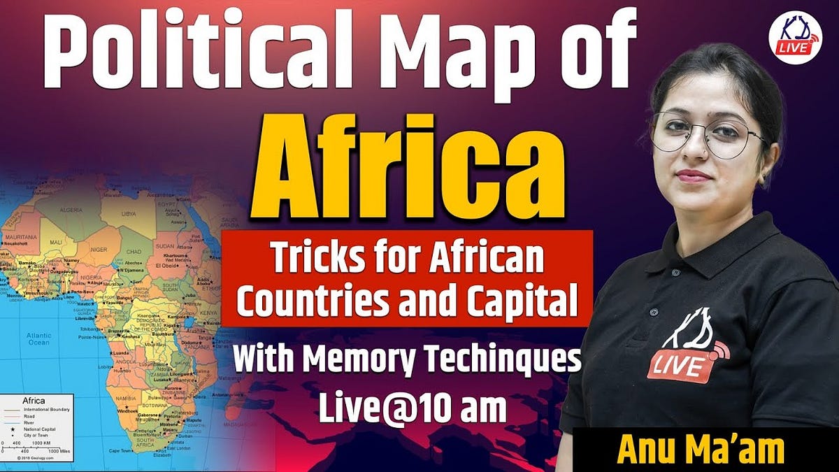Current Affairs | Political Map Of Africa | Tricks For African ...