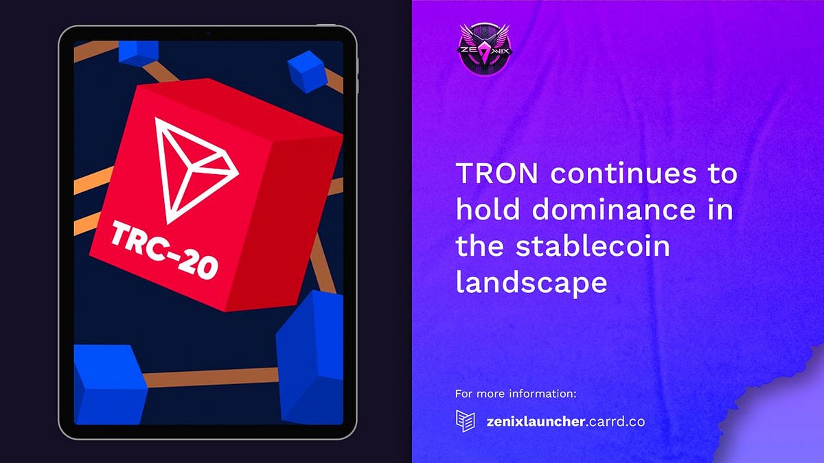 Zenix Launcher — News 📰 | TRON continues to hold dominance in the ...