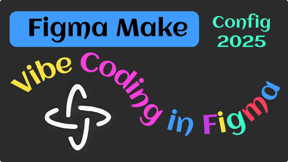 Figma Make Is Here — And It’s Wildly Powerful | by Nehmat Gereige | Medium