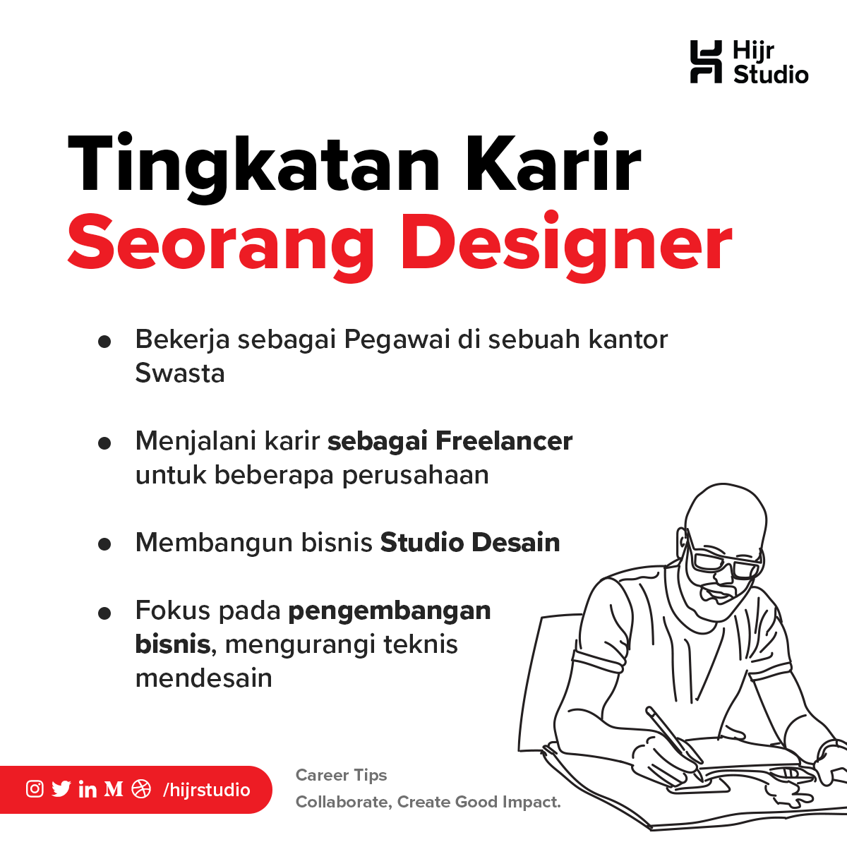 Tingkatan Karir Seorang Designer - hijrstudio - Medium