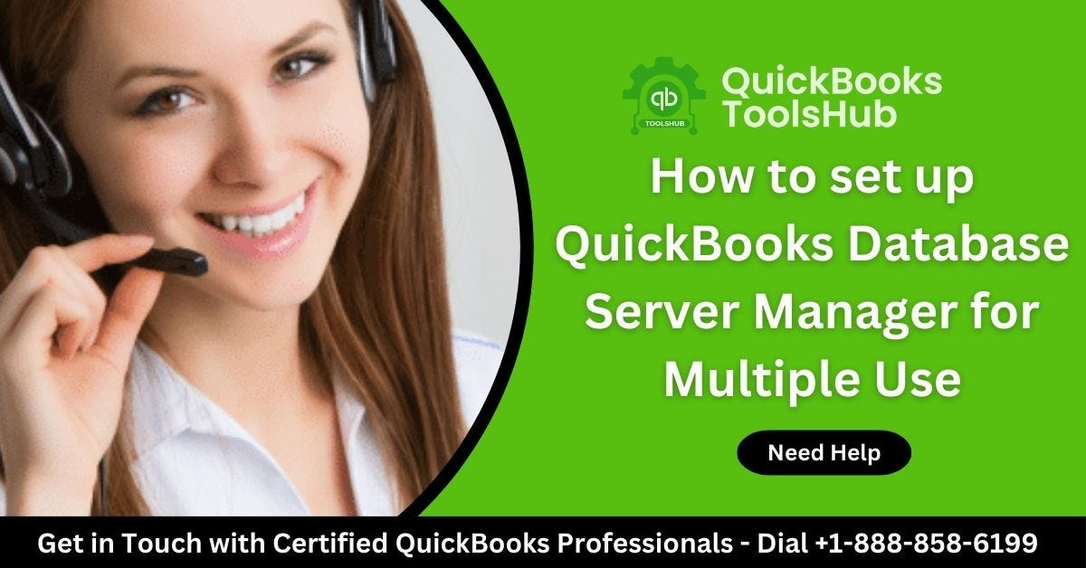 QuickBooks Database Server Manager: Setup and Update Guide | by Brook ...