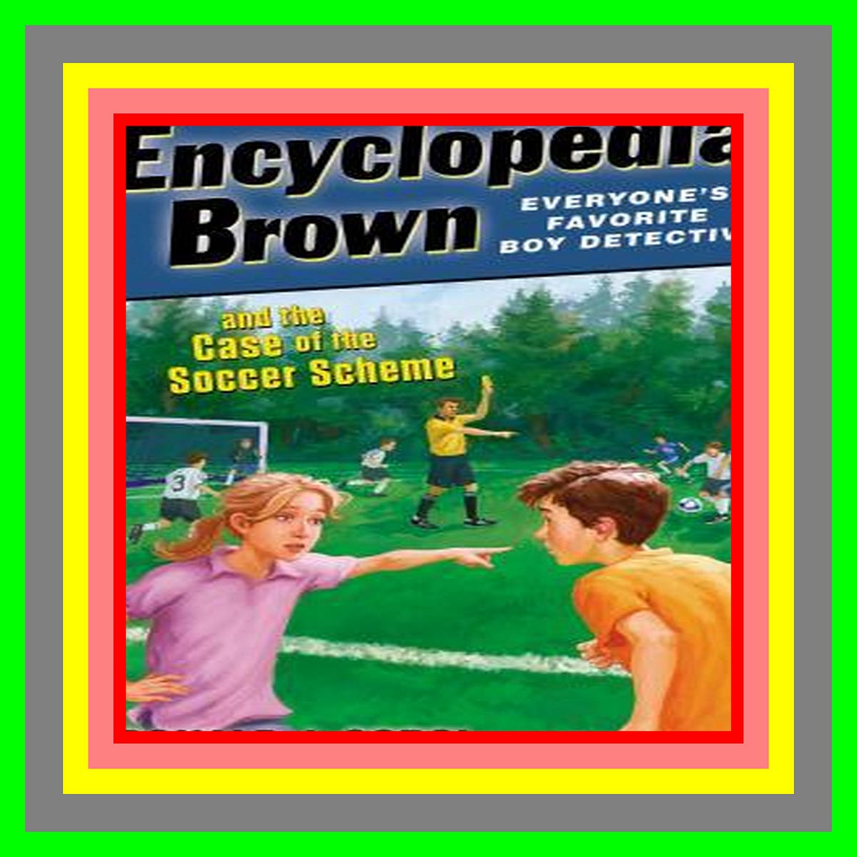 Read Ebook READ [PDF] Encyclopedia Brown and the Case of the Soccer ...