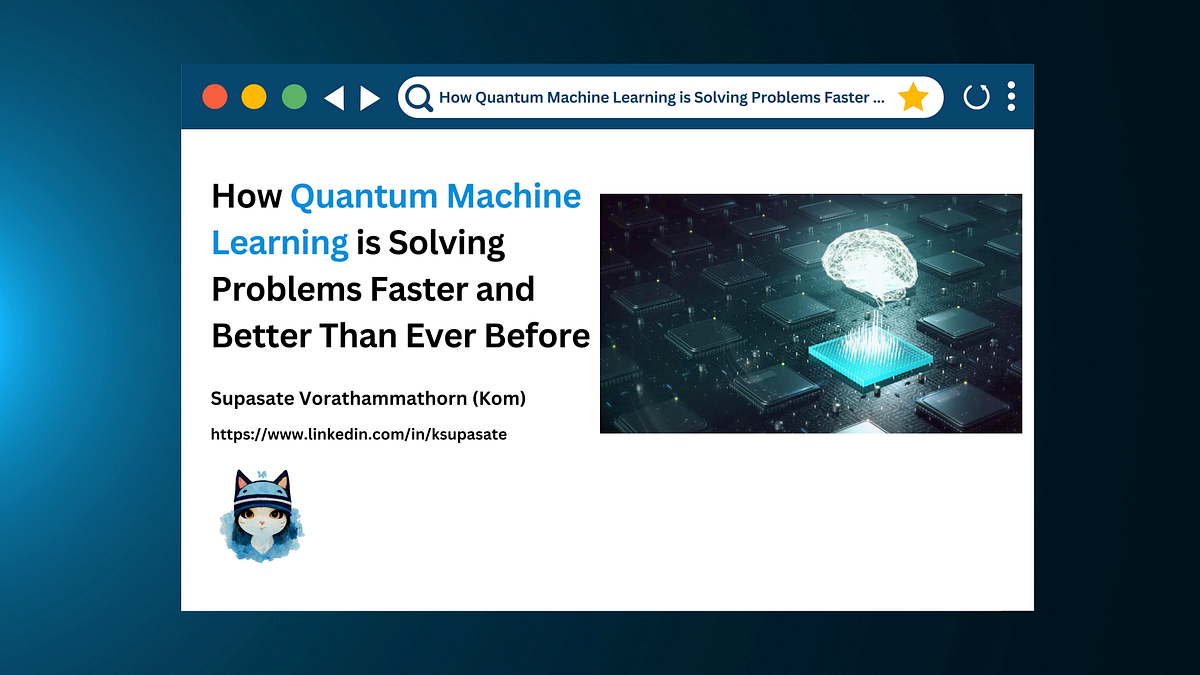 Unleashing the Power of Quantum Computing for Machine Learning: How Quantum Machine Learning is ...