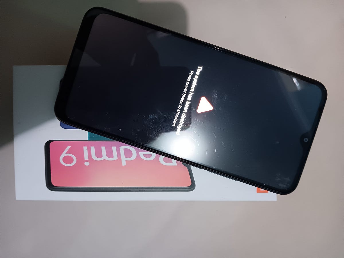 Xiaomi Redmi 9 “System Has Been Destroyed” Experience | Medium