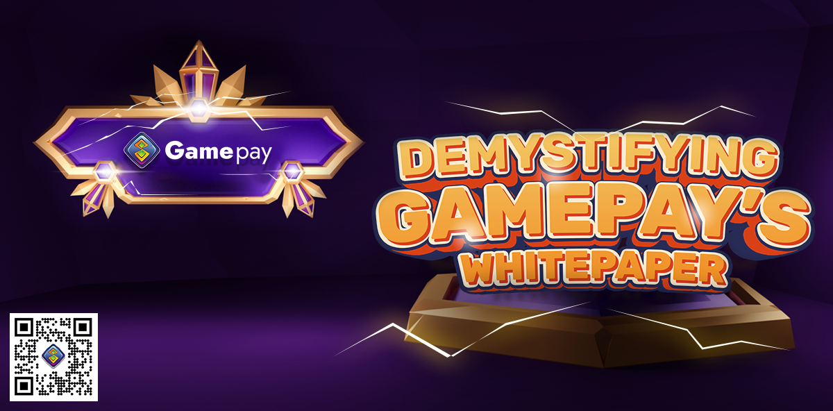Introducing Gamepay | Whitepaper | Medium | Medium
