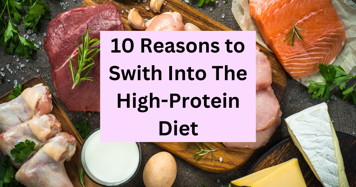 10 Reasons to Switch Into The High-Protein Diet | by Zineb Wellness | Medium