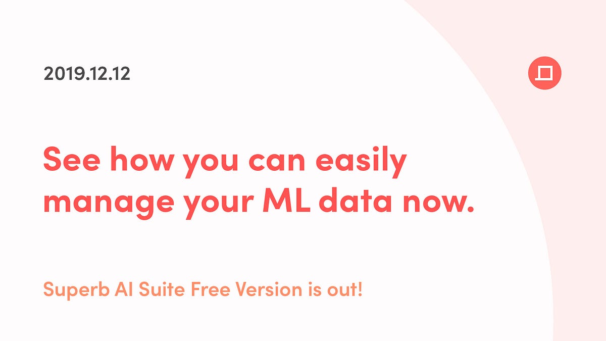 Superb AI launches the Suite. Introducing a new generation machine ...