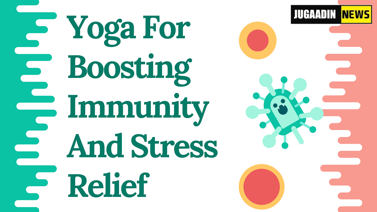 YOGA FOR BOOSTING IMMUNITY AND STRESS RELIEF: YOGA AWARENESS | by ...