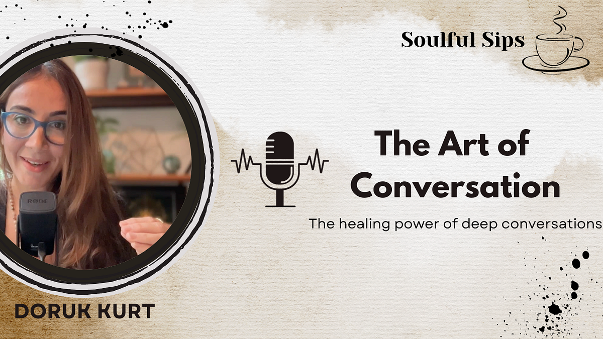 Soulful Sips: The Art of Conversation | by dorukkurt | Medium