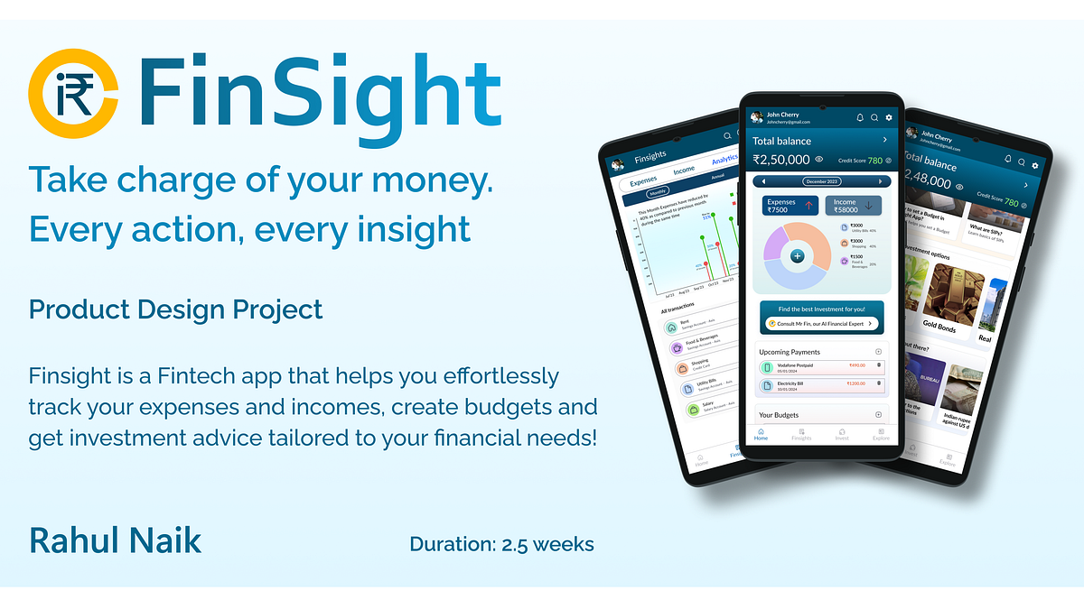Prototype link to FinSight… - Rahul Naik - Medium