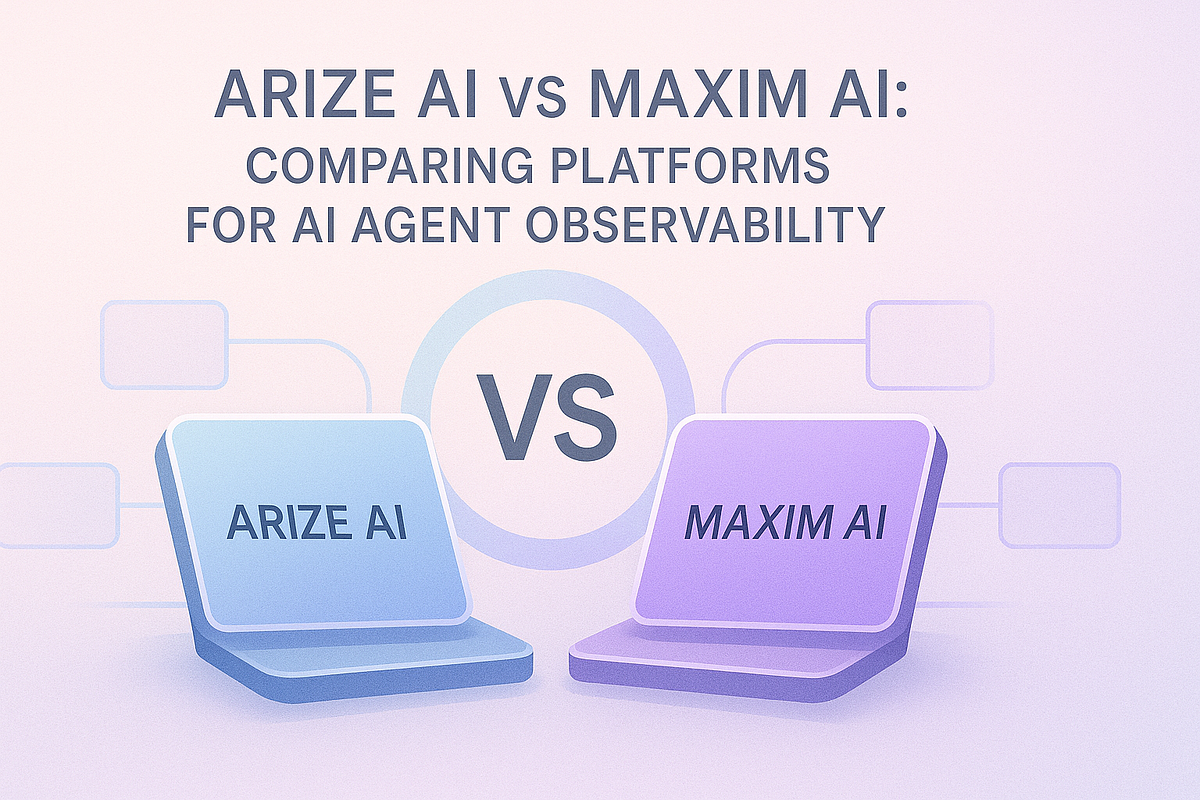 Arize AI vs Maxim AI: Comparing Platforms for AI Agent Observability | by Navya | Dec, 2025 | Medium