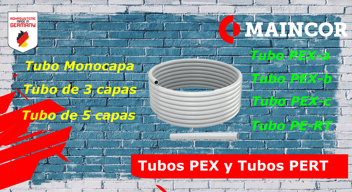 Tubos PE-RT, PEX-a, PEX-b y PEX-c | by Said Ordoñez | MAINCOR en ...