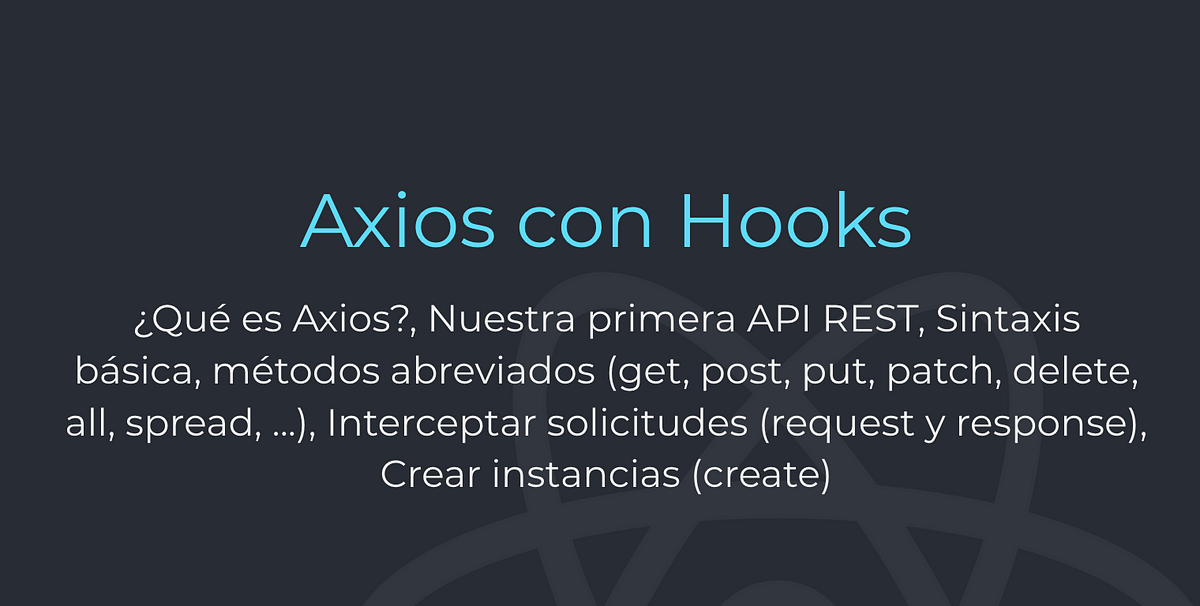 React — Haciendo peticiones con Axios y Hooks | by Mauricio Garcia | Medium React — Haciendo peticiones con Axios y Hooks | by Mauricio Garcia | Medium